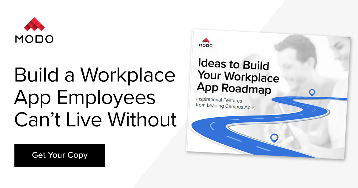 Guide: Ideas to Build Your Workplace App Roadmap | Modo Labs