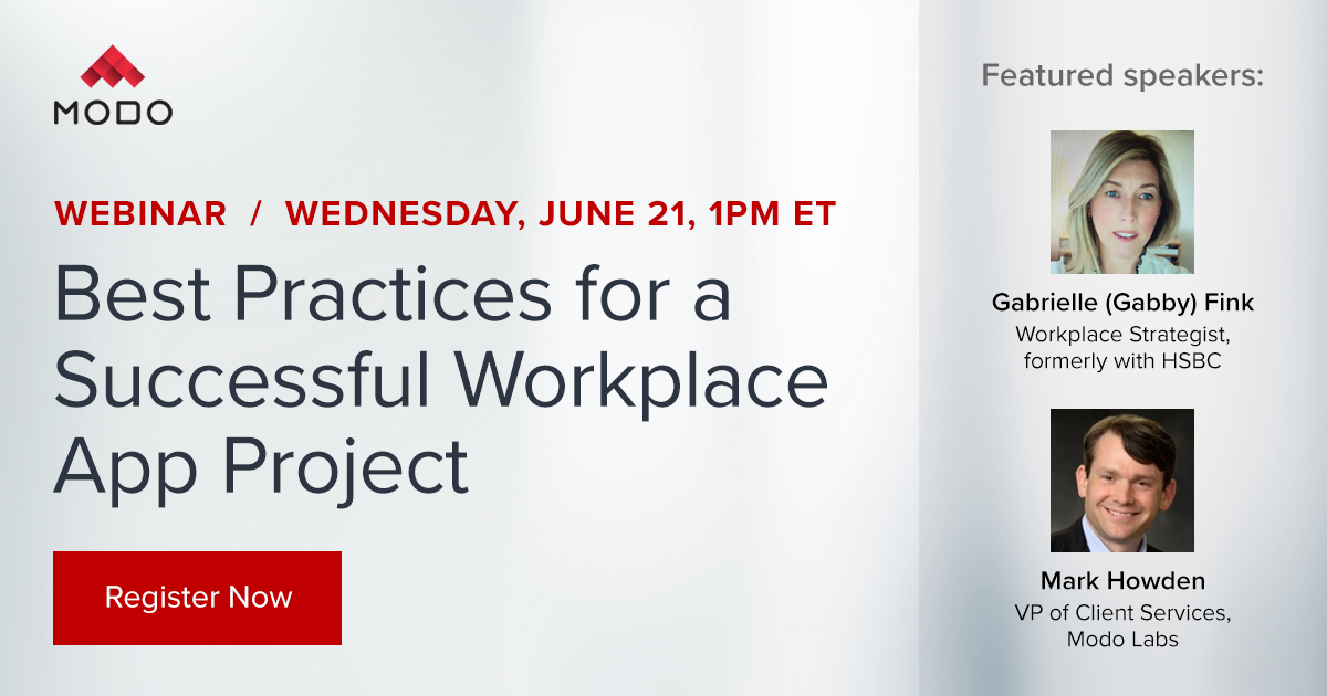 WEBINAR: How to Plan a Successful Workplace App Project | Modo Labs